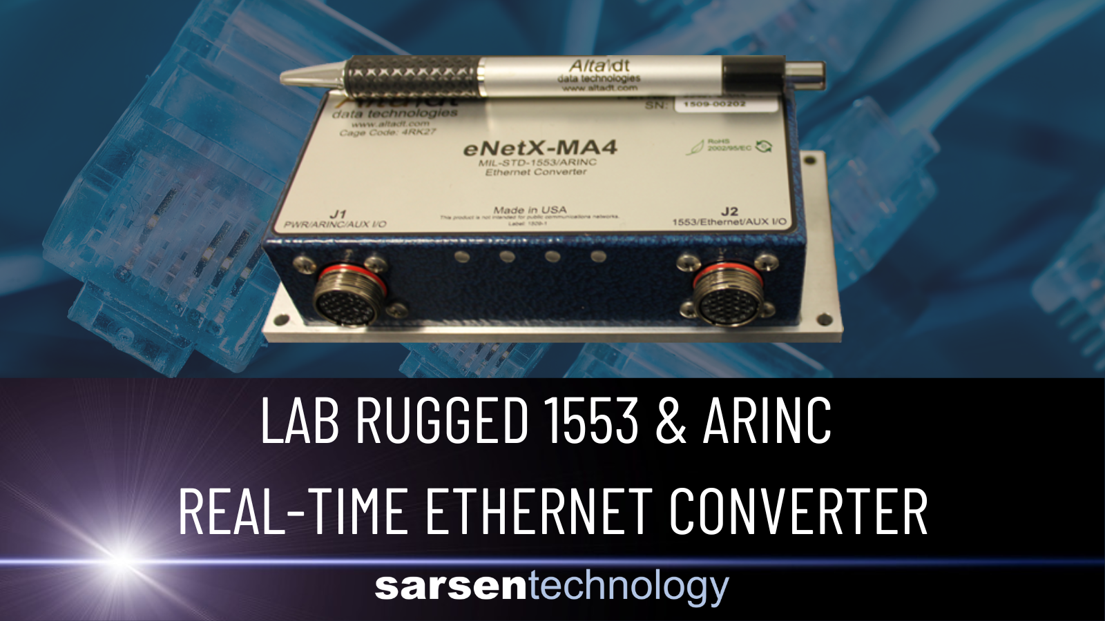 Rugged 1553 & ARINC Ethernet Conversion - Sarsen Technology